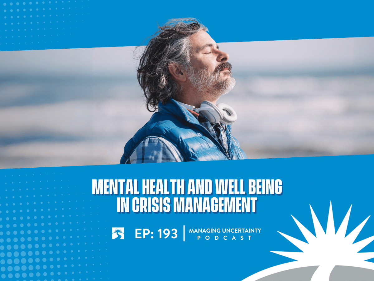Managing Uncertainty Podcast - Episode #193: Mental Health and Well ...