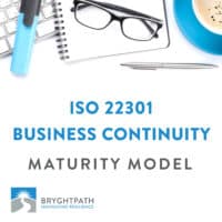 ISO 22301 Maturity Model - Bryghtpath