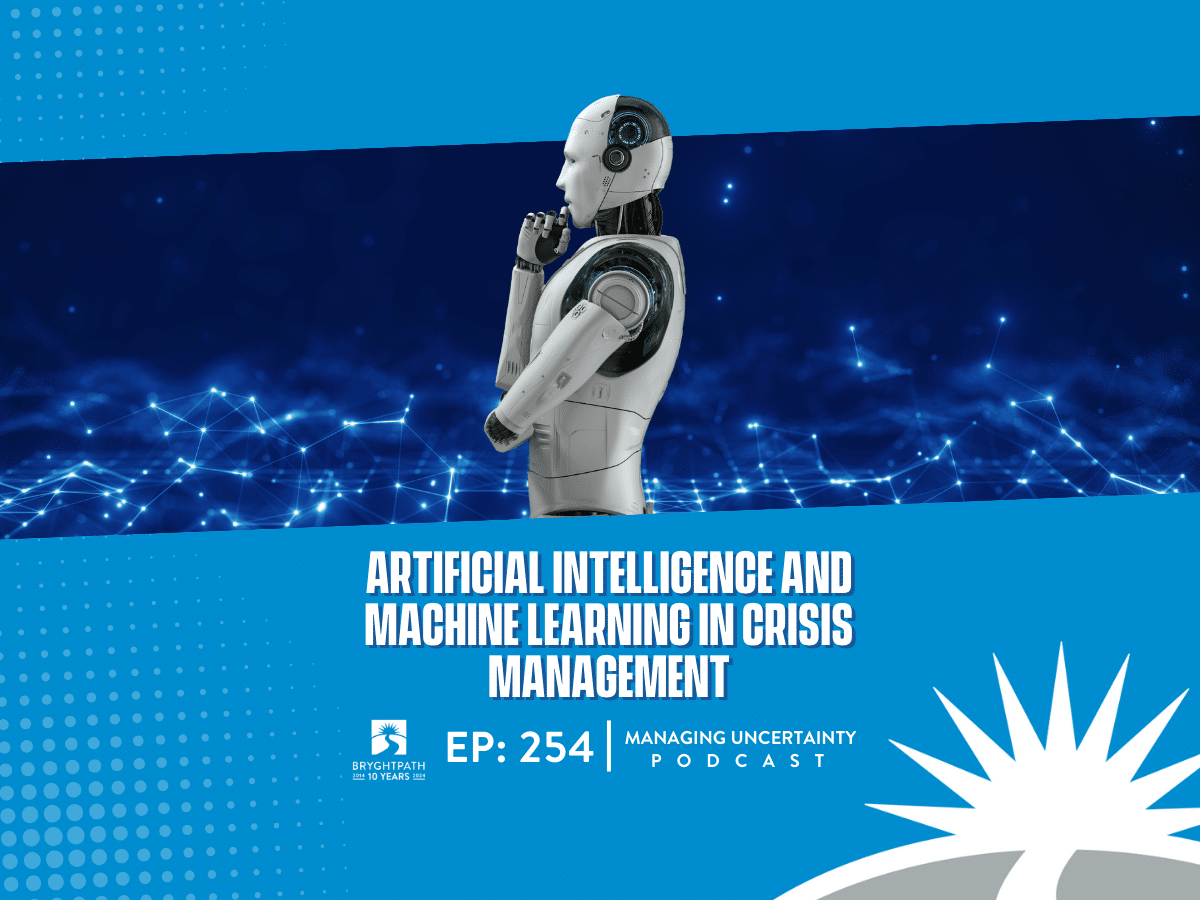 Managing Uncertainty Podcast – Episode #254: Artificial Intelligence ...