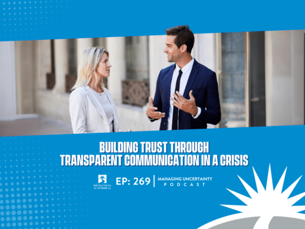 Episode #269: Building Trust through Transparent Communication in a ...